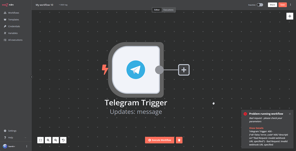 Telegram Trigger Bad Request Invalid Webhook Specified Questions