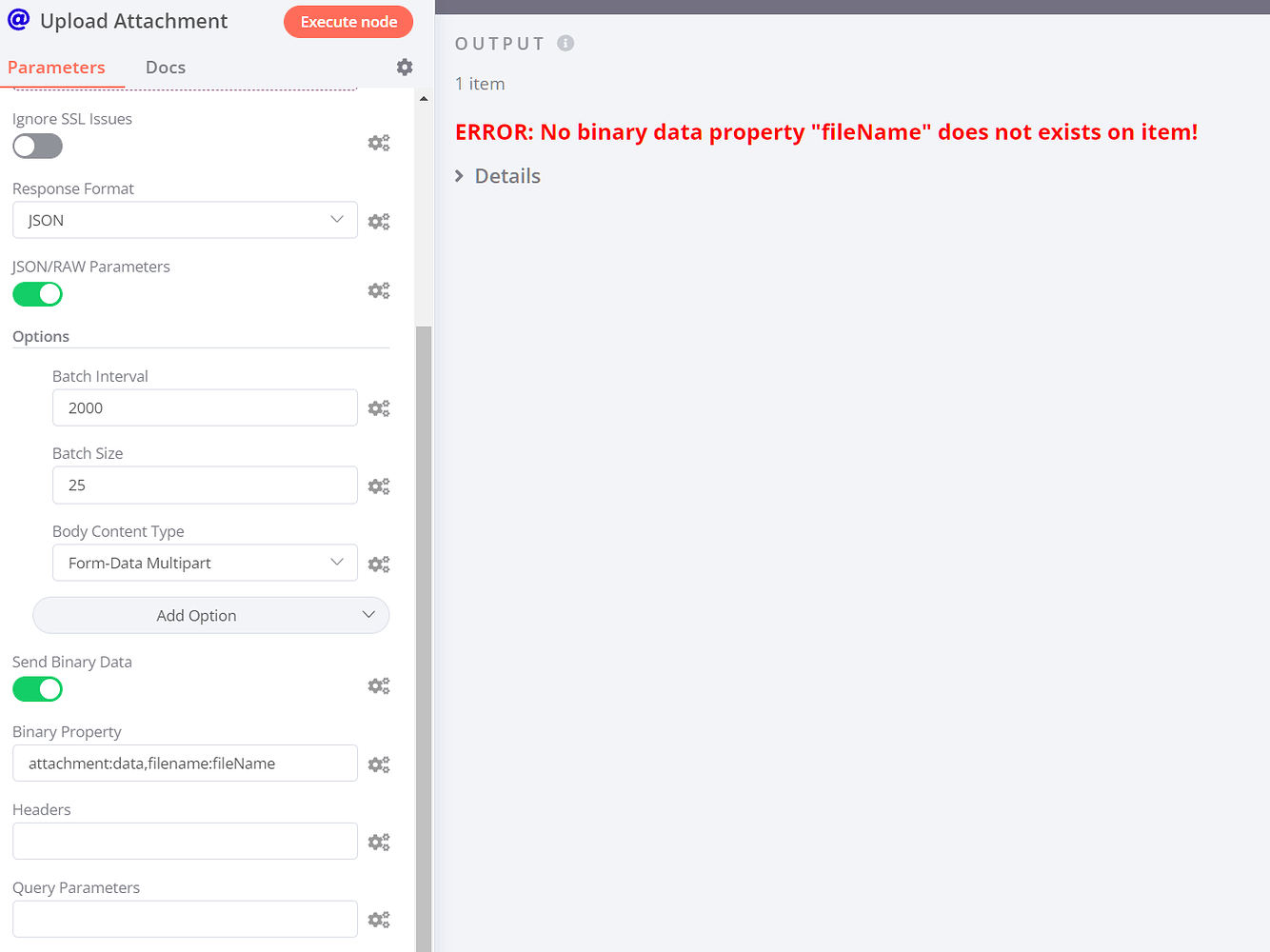 NodeOperationError: No binary data property "fileName" does not exists on item! - Questions - n8n