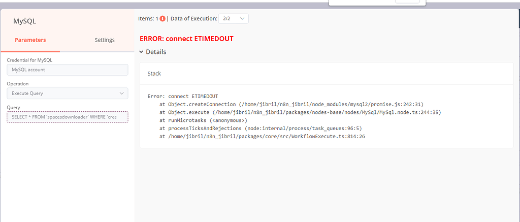 ERROR: Got timeout reading communication packets In MySQL Node - Questions - n8n