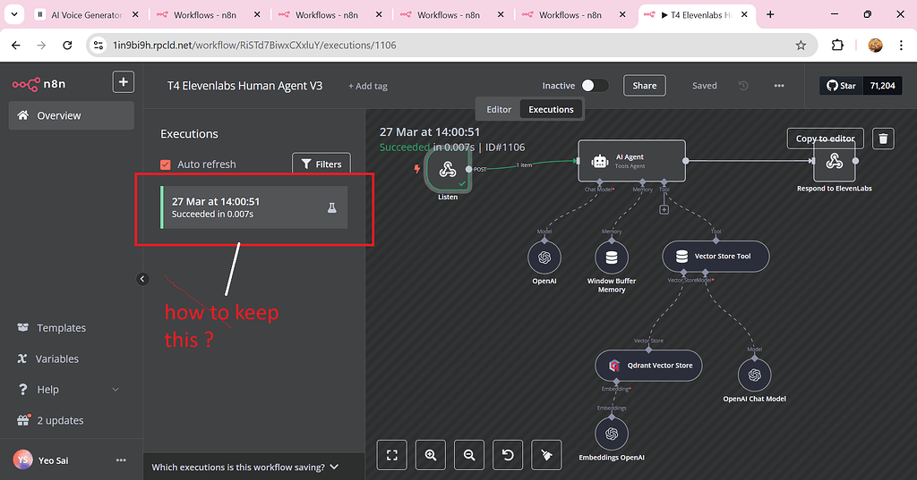 How to keep my execution while i edit my workflow? - Questions - n8n Community