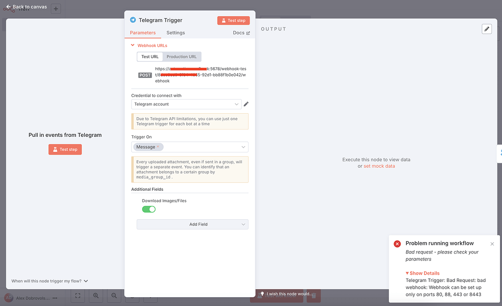 Problem running workflow Bad request - please check your parameters Telegram Trigger: Bad ...