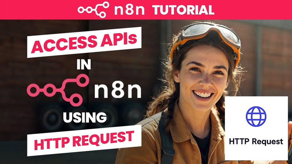 N8n Tutorial #5: Access any API using the HTTP Request Node - English ...