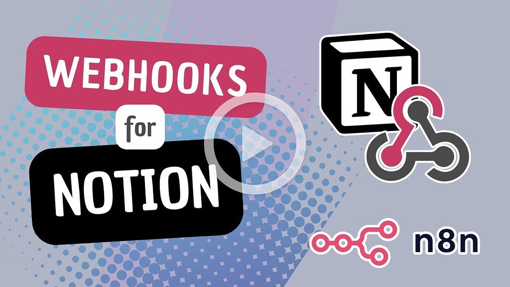 Real Time Updates For Notion Databases Via Webhooks English 🇬🇧 N8n Community 