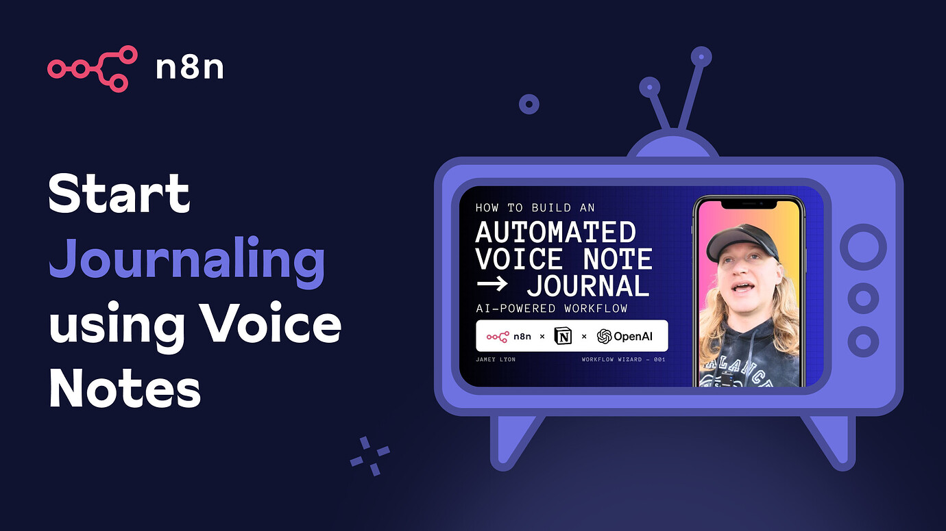 Voice Note to Journal — Workflow Build Tutorial - English 🇬🇧 - n8n ...