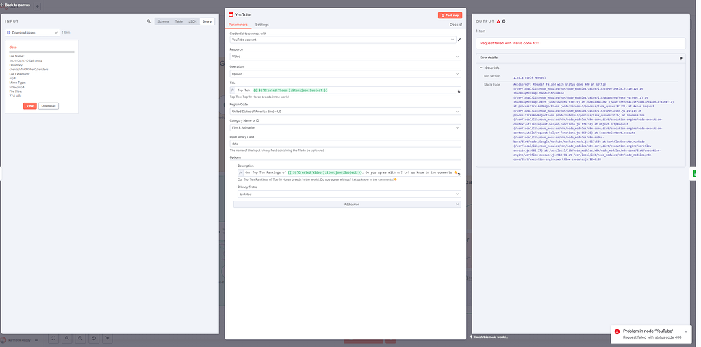 In N8N Workflow -YouTube upload is failing - Questions - n8n Community