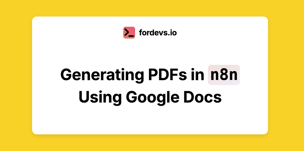 Generating PDFs in n8n Using Google Docs without paid APIs (for FREE) - Tips & Tricks - n8n ...