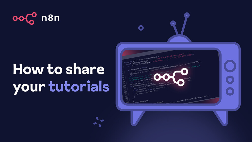 How to share your tutorials - Tutorials - n8n Community