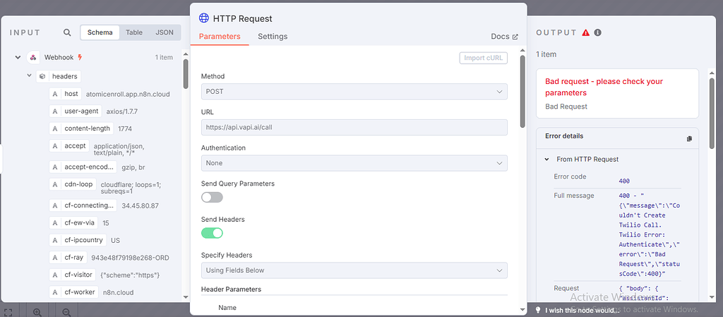 ERROR: Bad request - please check your parameters when using VAPI and Twilio - Questions - n8n ...