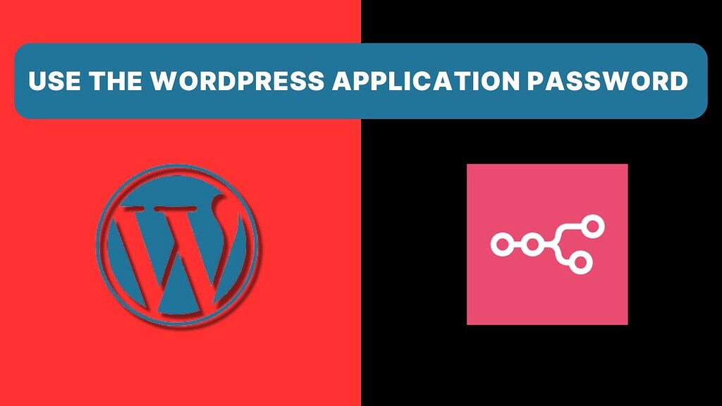 How to Setup WordPress API Credentials - English 🇬🇧 - n8n Community