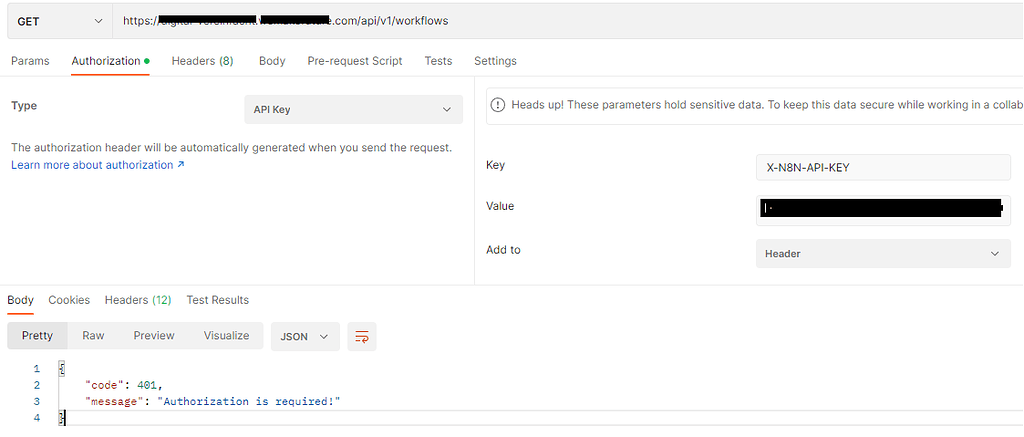 On Postman, "401 Authorization is required!" on a self-hosted n8n instance - Questions - n8n