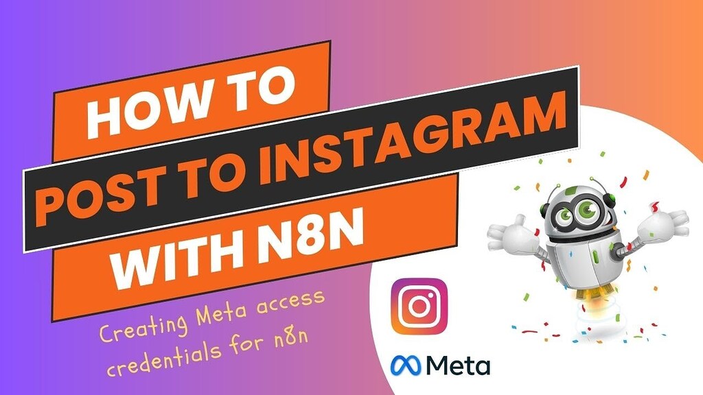 Step-by-Step Guide: How to post to Instagram via n8n automations - English 🇬🇧 - n8n Community