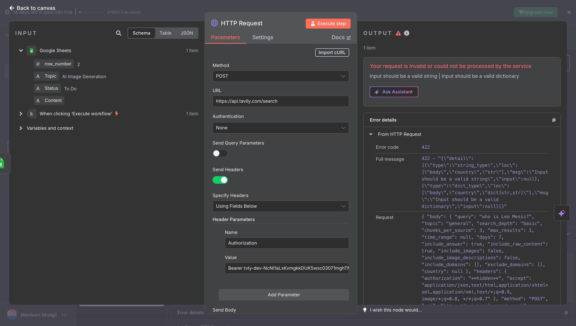 HTTP Request Node : Your request is invalid or could not be processed by the service - Questions ...